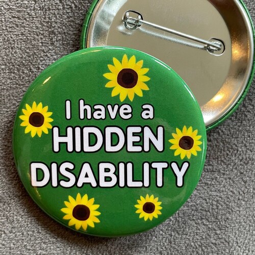 I Have a Hidden Disability Pin Button Invisible Disability - Etsy