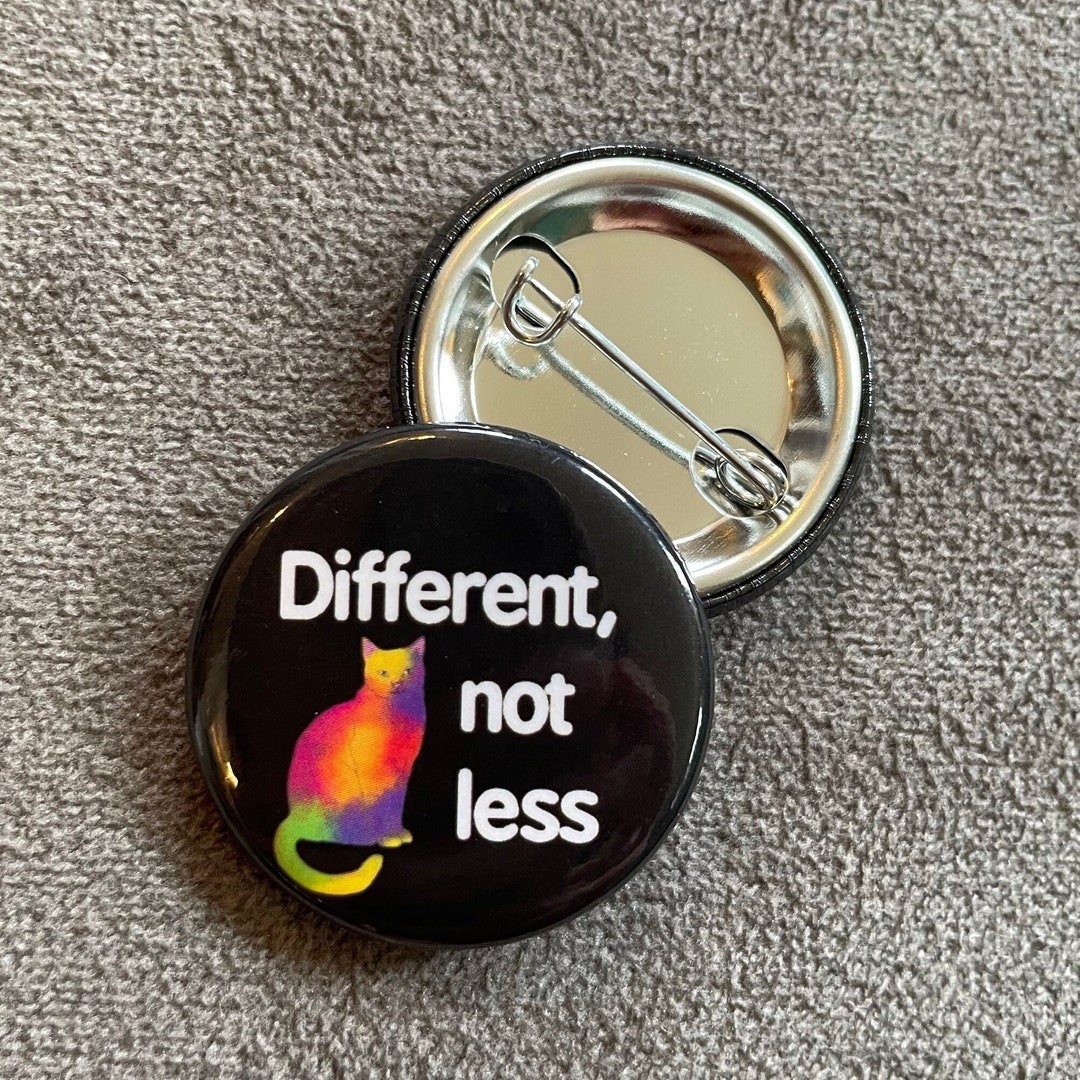 Different Not Less Pin Button, Autistic Pride, Neurodiversity Pinback ...