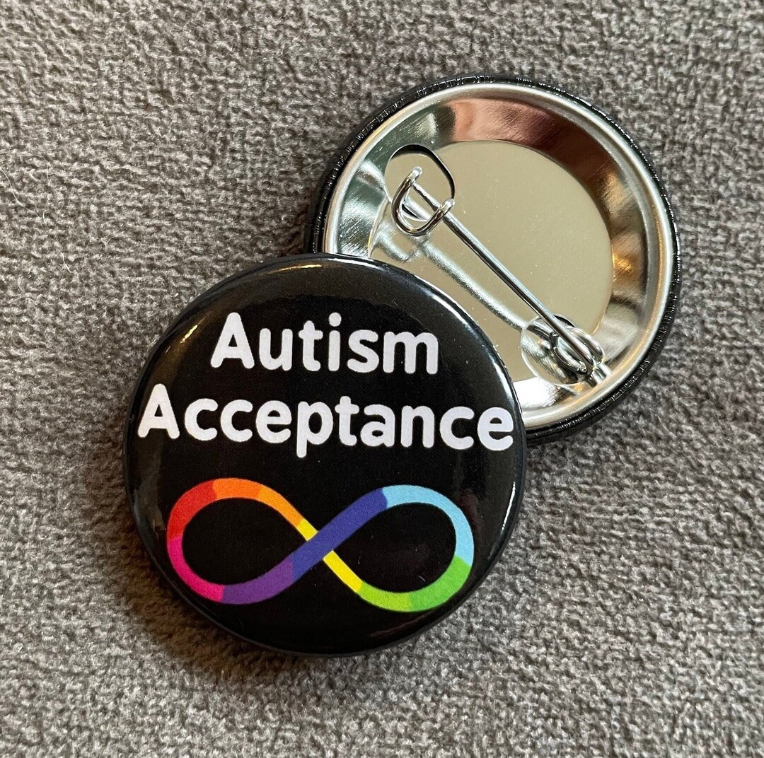 Autism Acceptance Pin Button, Autistic Pride, Neurodiversity Pinback ...