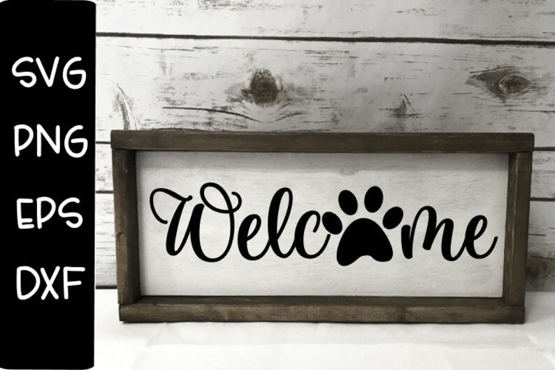 Welcome Welcome SVG Dog Lover Svg Paw Paw SVG Welcome - Etsy