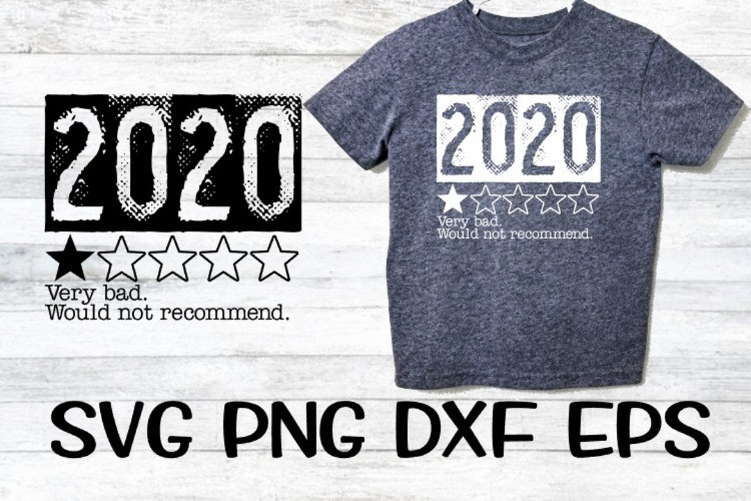 2020 2020 Svg One Star One Star Svg Do Not Recommend Do - Etsy