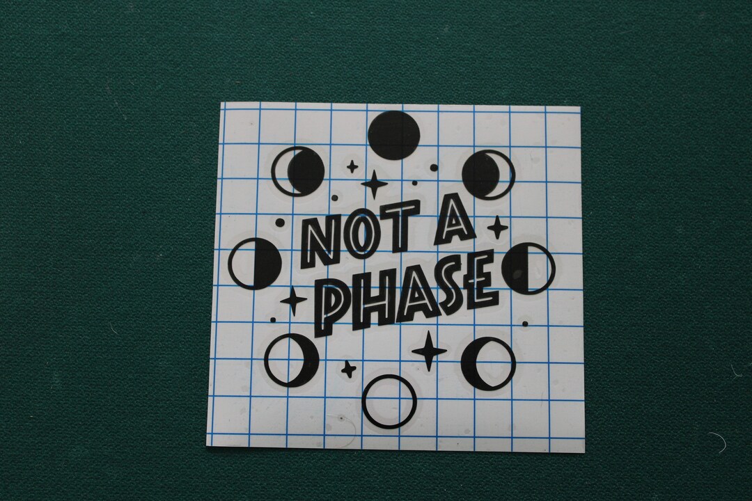 Not a Phase - Etsy