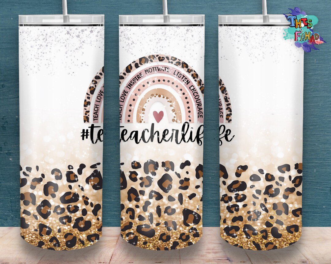 Rainbow Teacher 20oz Skinny Tumbler, Teacher Life Glitter Tumbler Wrap ...
