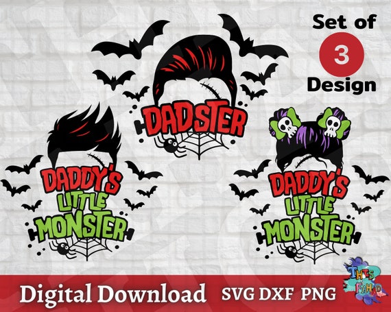 Daddy's Little Monster and Dadster Svg Halloween Bundle | Etsy