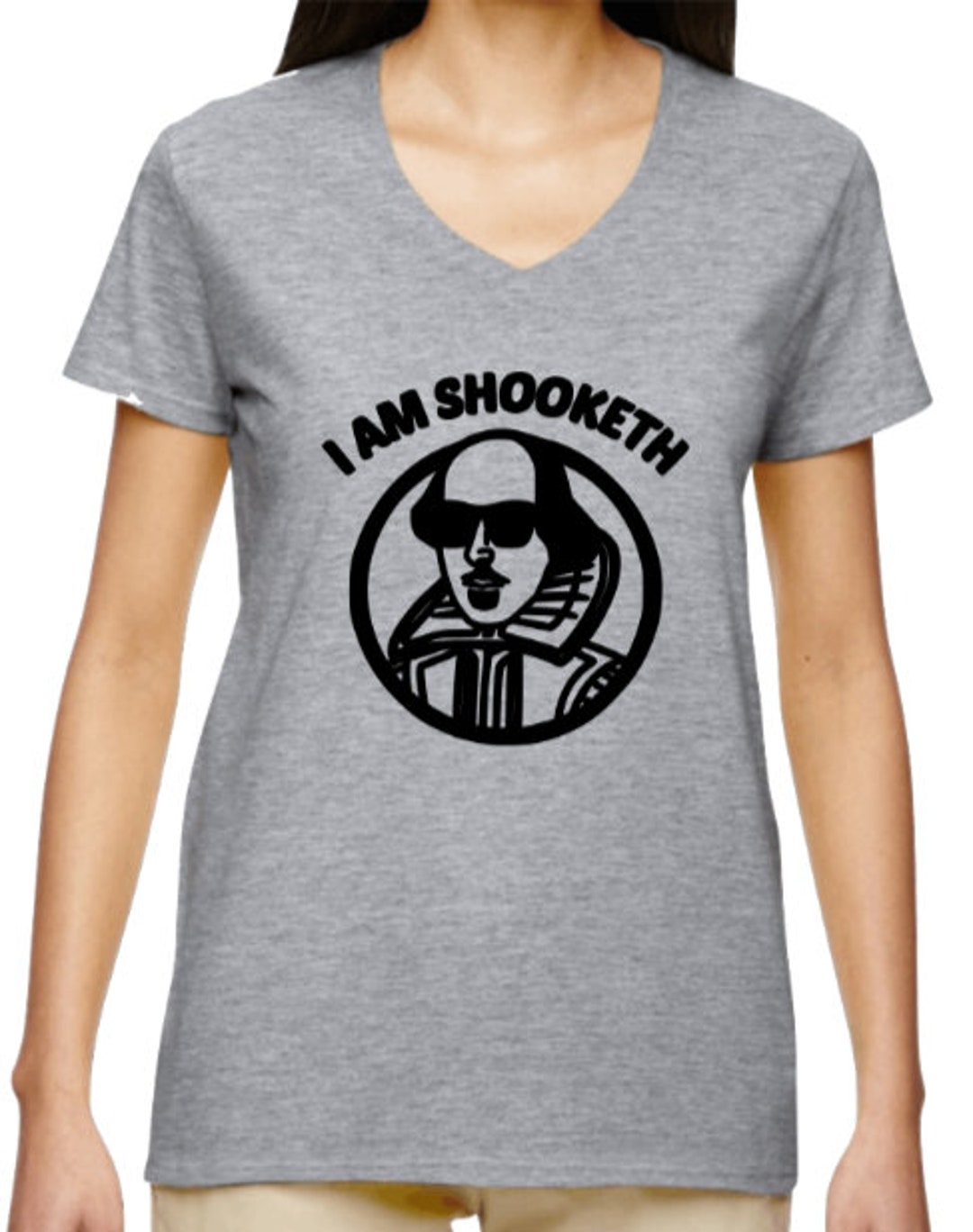 I Am Shooketh Shakespeare Ladies Vneck or Unisex Crew Neck - Etsy