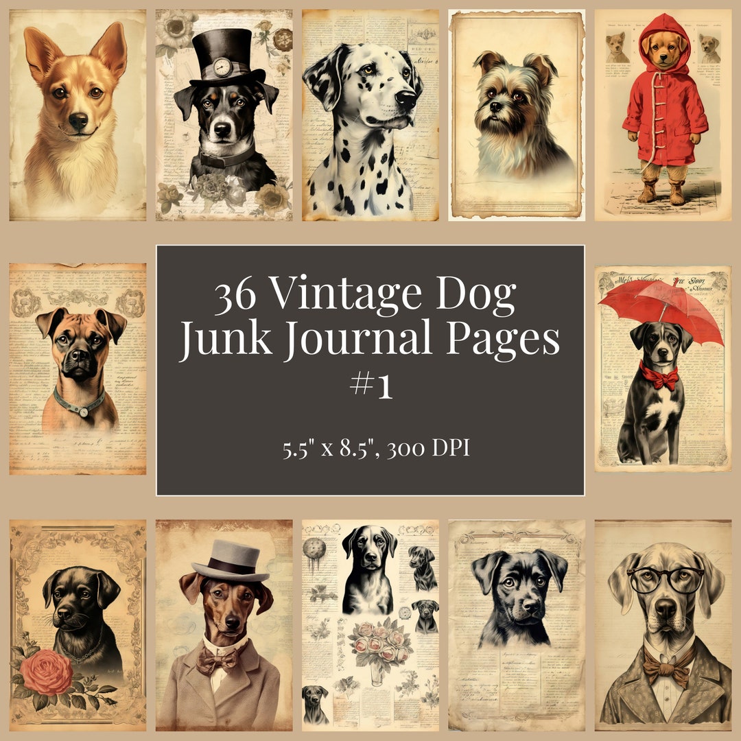 Vintage Dog Junk Journal Pages Digital Download: 36 Nostalgic Canine ...