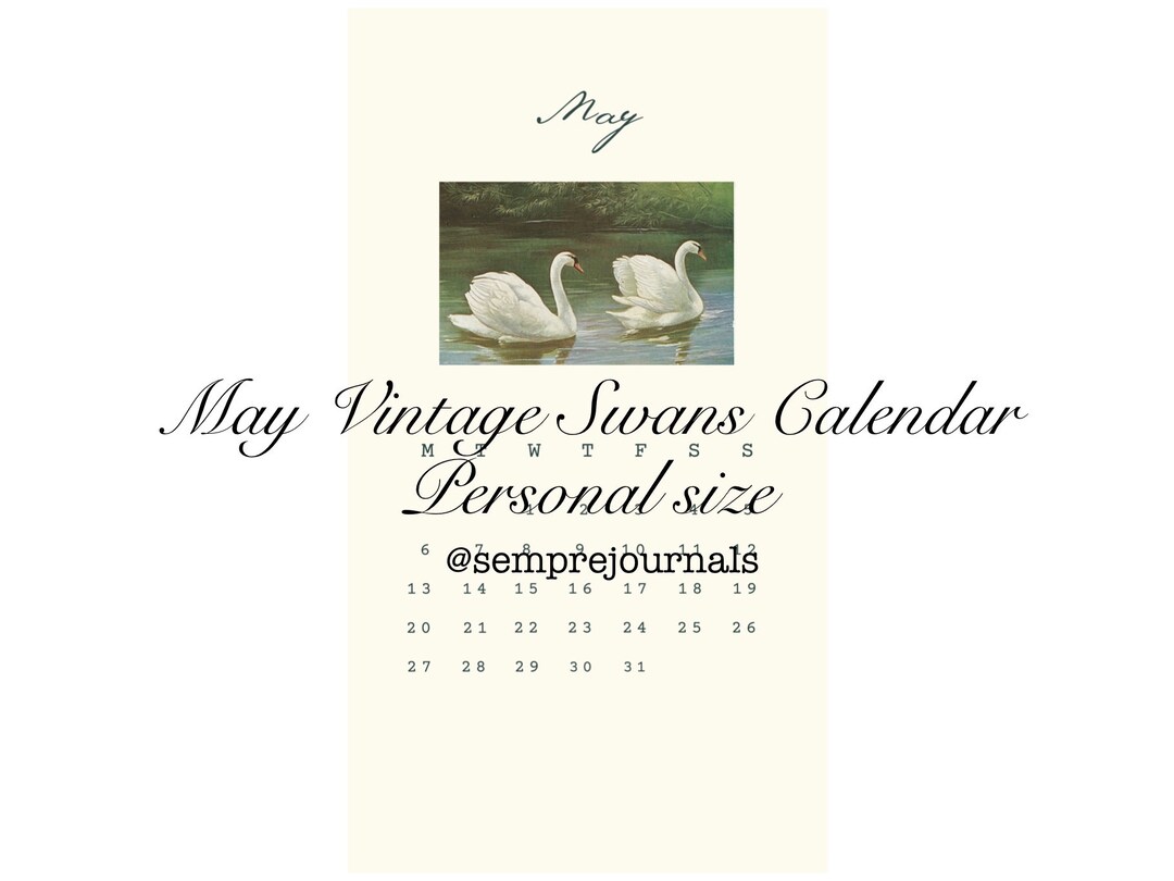 May 2024 Vintage Swans Month Calendar Personal Size Digital Printable ...