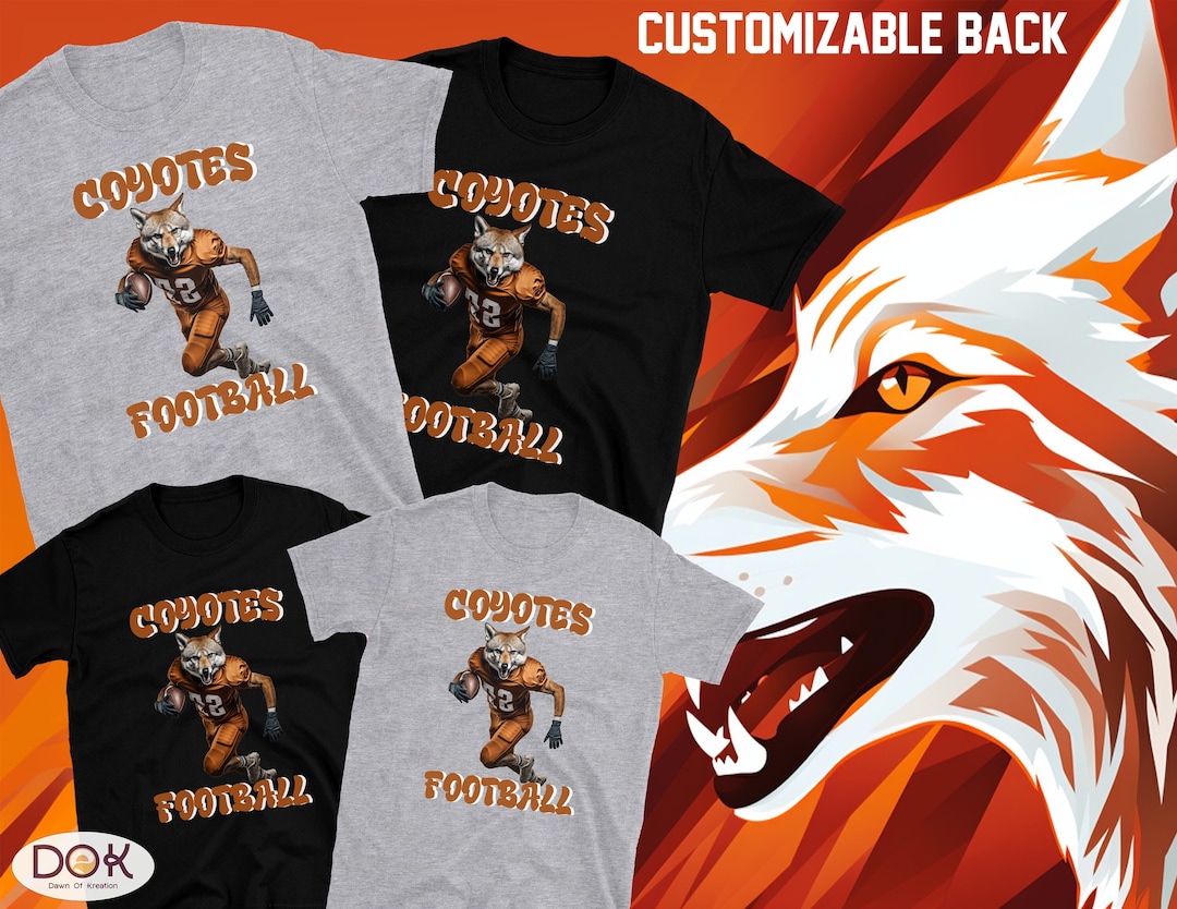 Customizable Coyotes Football Tshirt, Football Shirt, High School ...