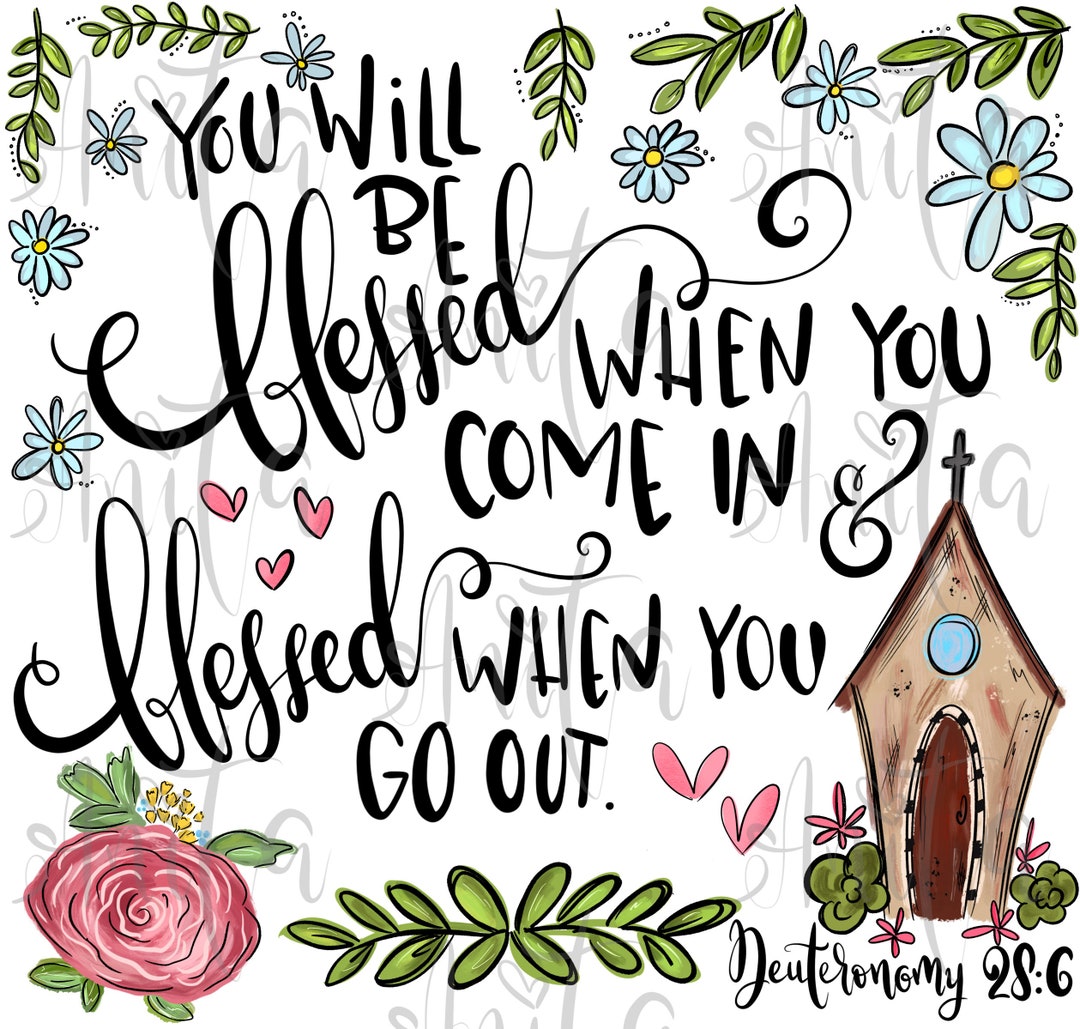 You Will Be Blessed Sublimation PNG Design Deuteronomy 28:6 - Etsy