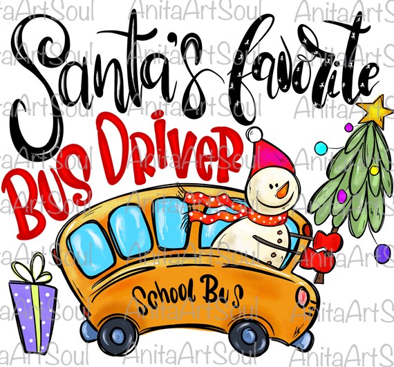 Santa's Favorite Bus Driver Sublimation Png Design | Etsy