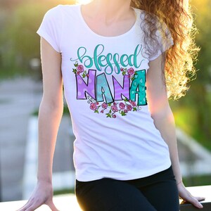 Blessed Nana Sublimation PNG Design, Floral, Hand Drawn Digital Download, Printable Artwork ...