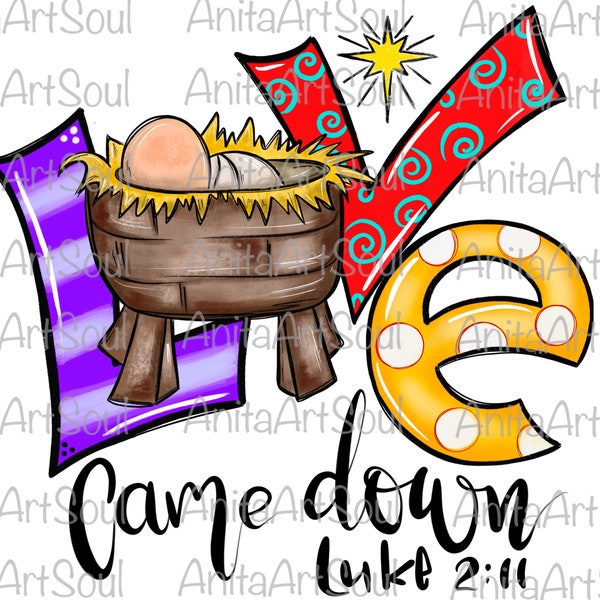 Love Came Down Png - Etsy