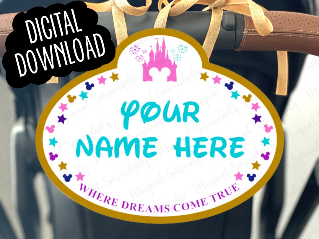 Disney Stroller Tag, {DIGITAL DOWNLOAD}, Disney Stroller Sign, Disney ...