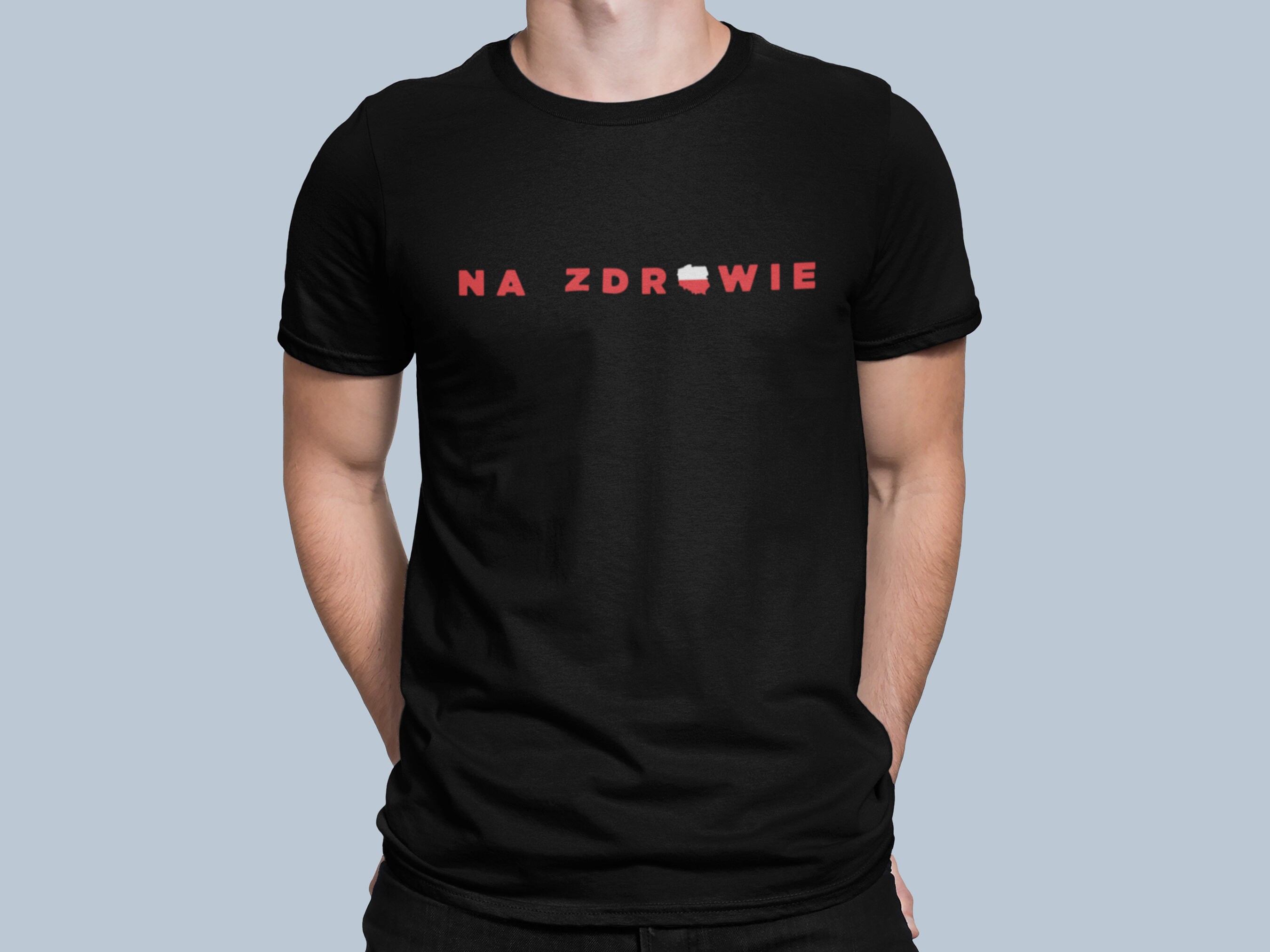 Na Zdrowie Polish Gift T-shirt, Na Zdrowie Polska Koszulka, Na Zdrowie ...