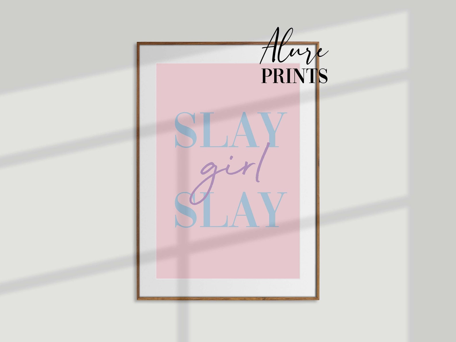 Slay Girl Slay Pastel Pink Art Print INSTANT DOWNLOAD Luxury Art Poster ...