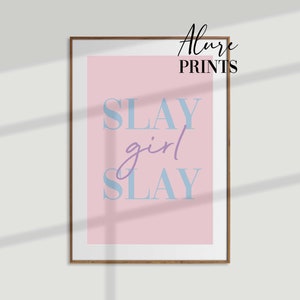Slay Girl Slay Pastel Pink Art Print INSTANT DOWNLOAD Luxury Art Poster ...