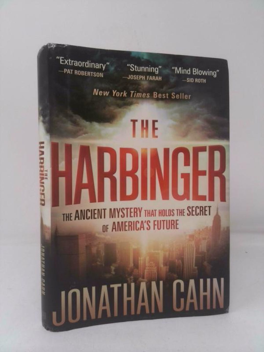 The Harbinger: the Ancient Mystery That Holds the Secret of America's ...