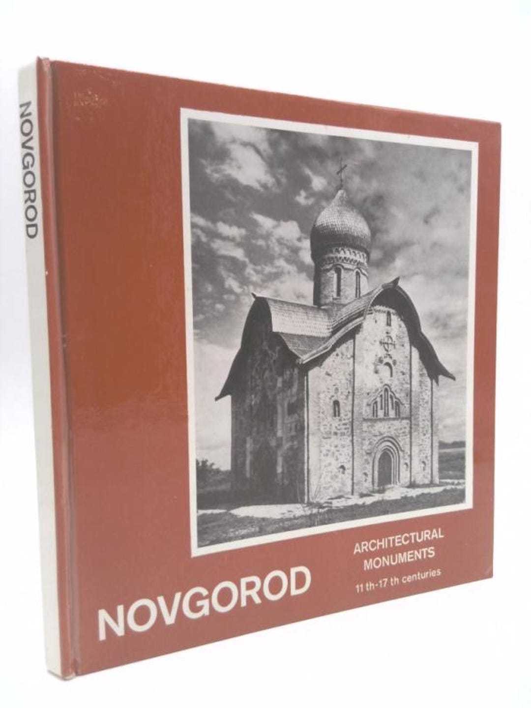 Novgorod: Art Treasures and Architectural Monuments 11th-18th Centuries ...