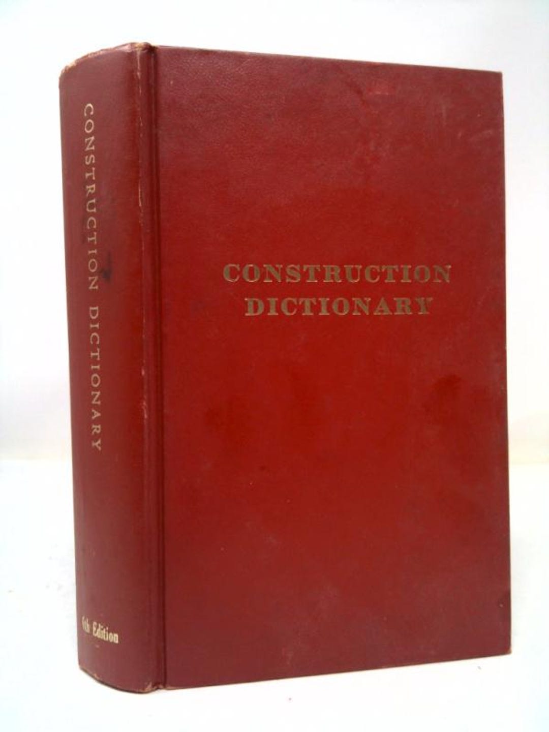 Construction Dictionary: Construction Terms & Tables by National Association of Women in ...