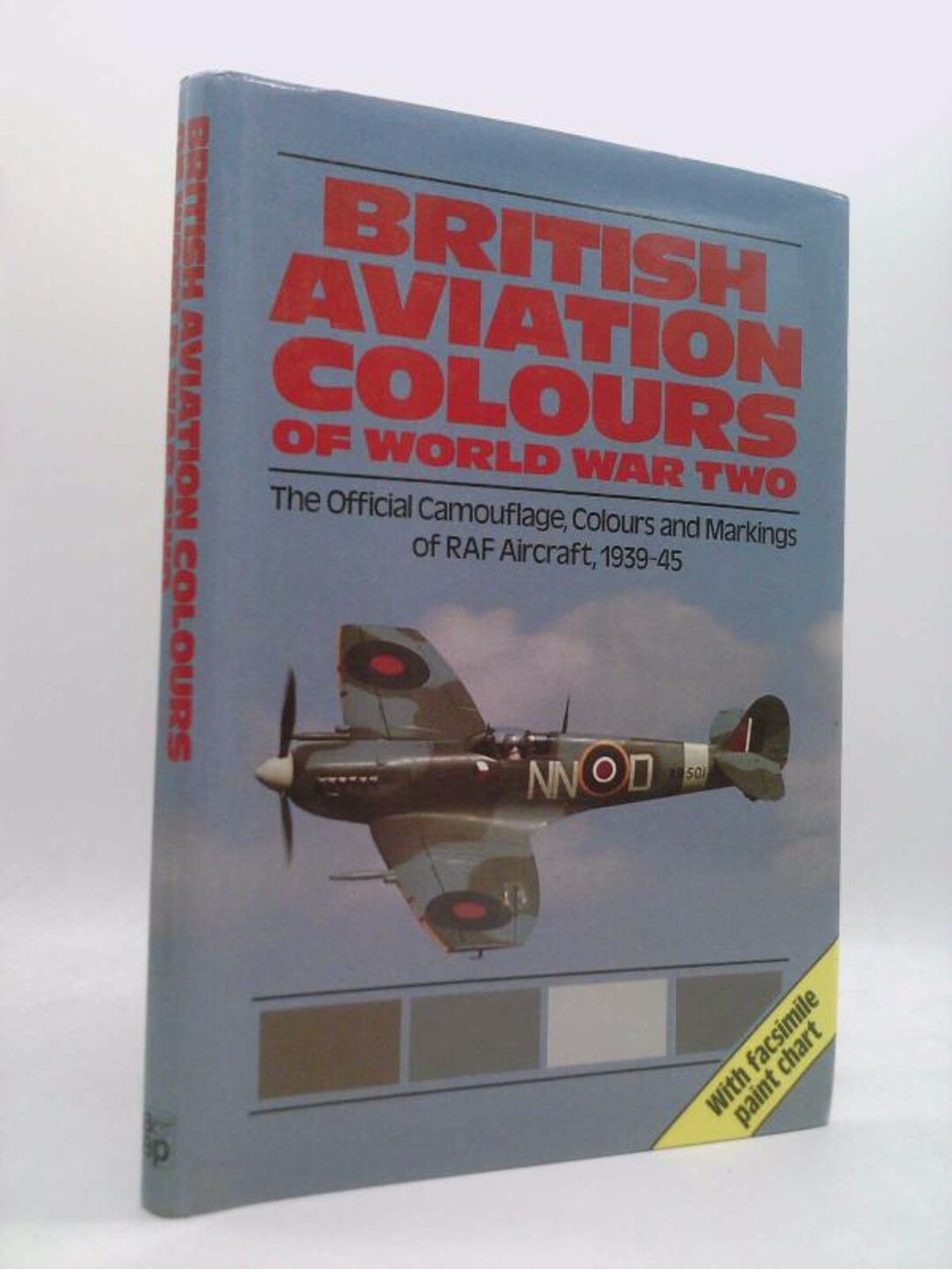 British Aviation Colours of World War Two: the Official Camouflage ...