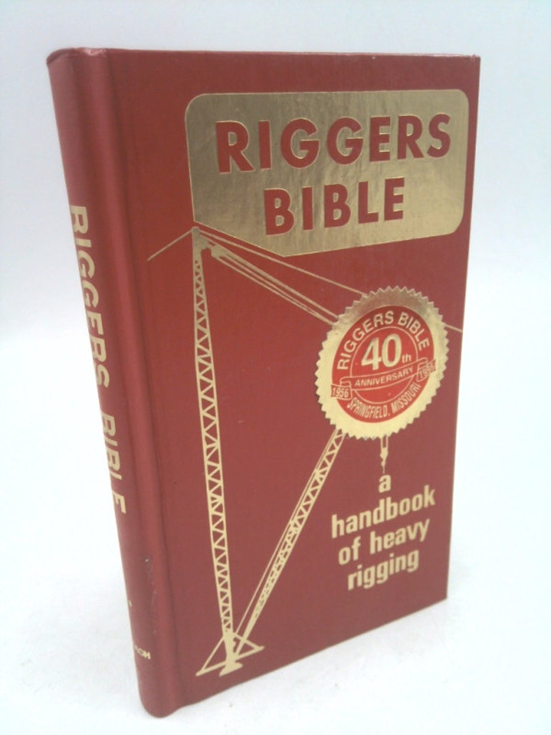 Riggers Bible Handbook of Heavy Rigging by Robert P. Leach - Etsy