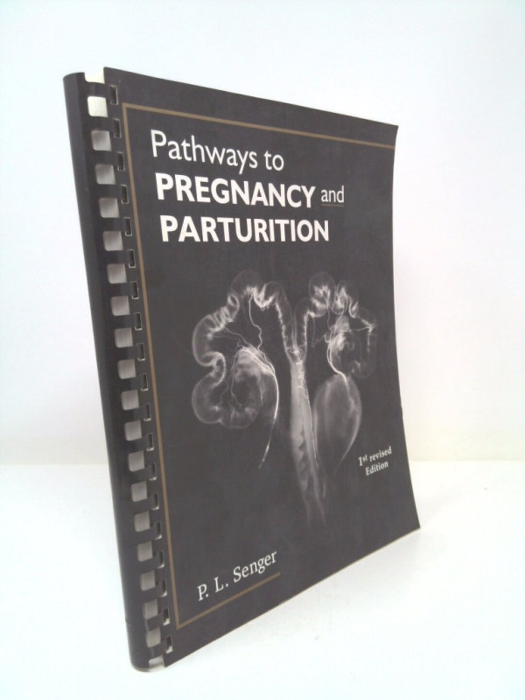 Pathways To Pregnancy And Parturition By Phillip L Senger Etsy