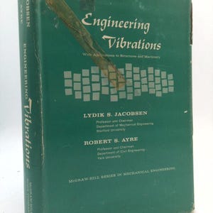 Engineering Vibrations: With Applications to Structures and Machinery ...
