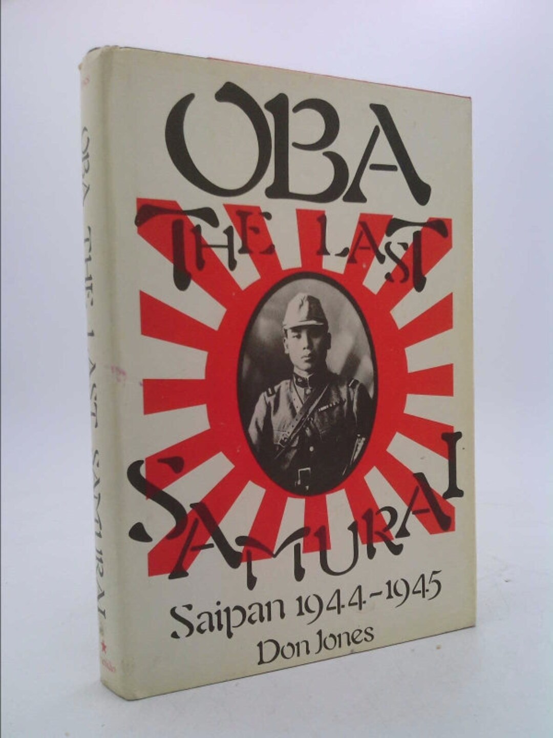 Oba, the Last Samurai: Saipan 1944-45 by Don Jones - Etsy