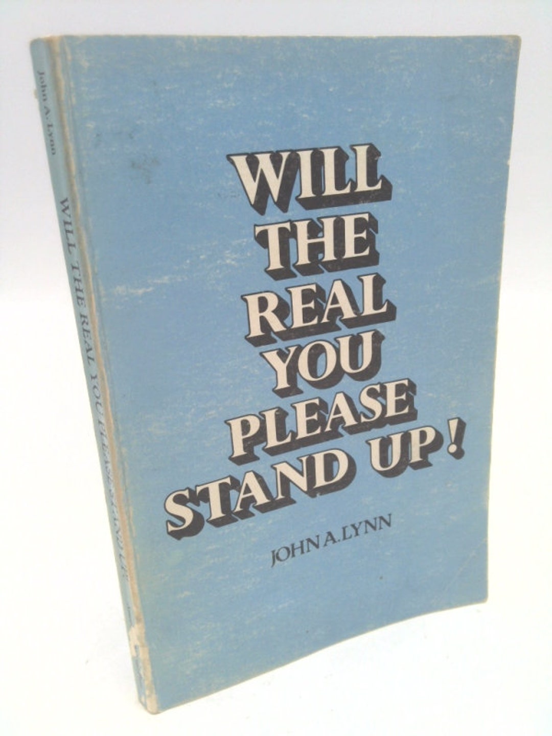 Will the Real You Please Stand Up! by John A Lynn - Etsy