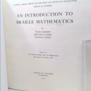 An Introduction to Braille Mathematics: Based on the Nemeth Braille ...