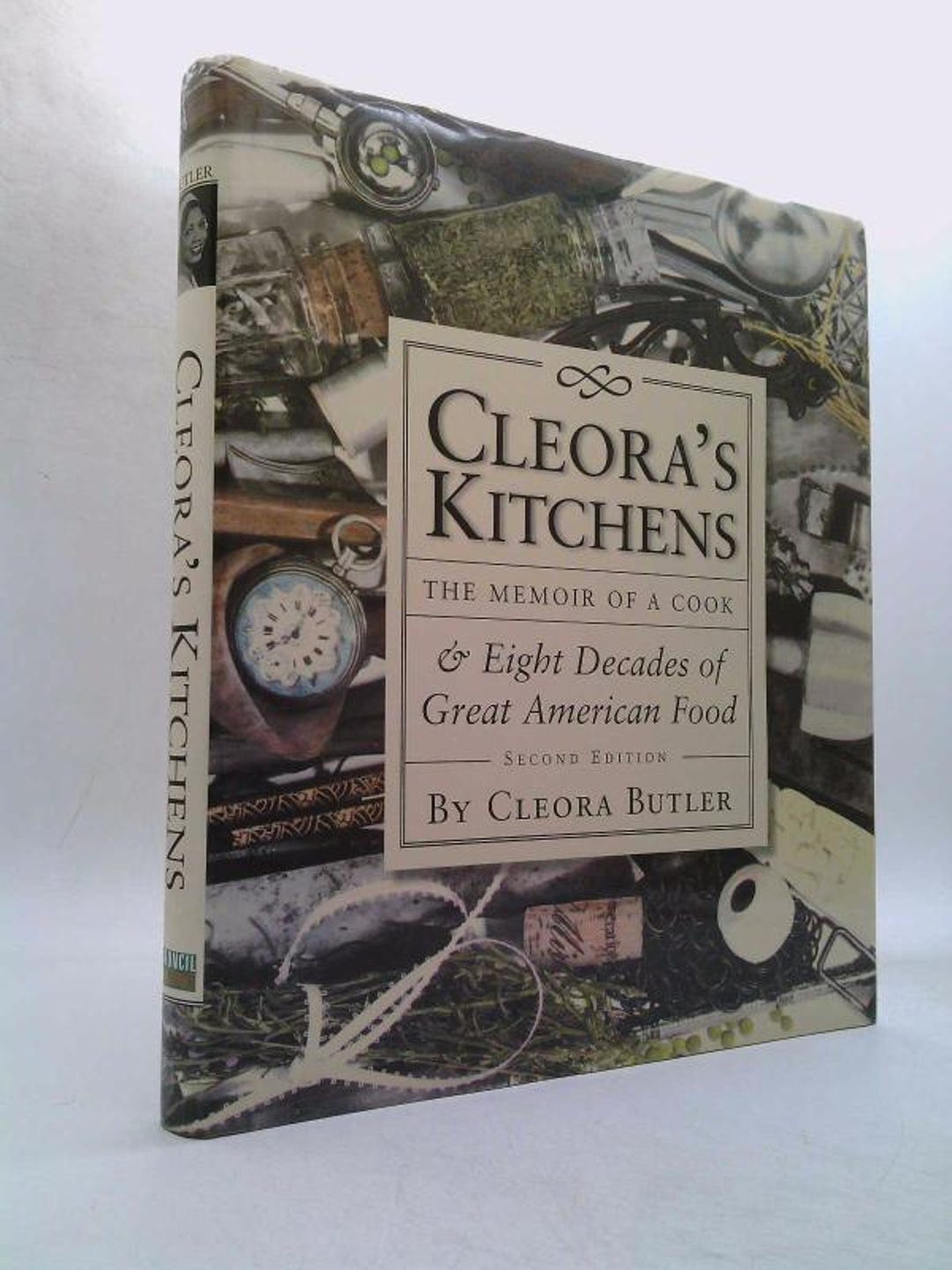 Cleora's Kitchens: the Memoir of a Cook & Eight Decades of Great ...