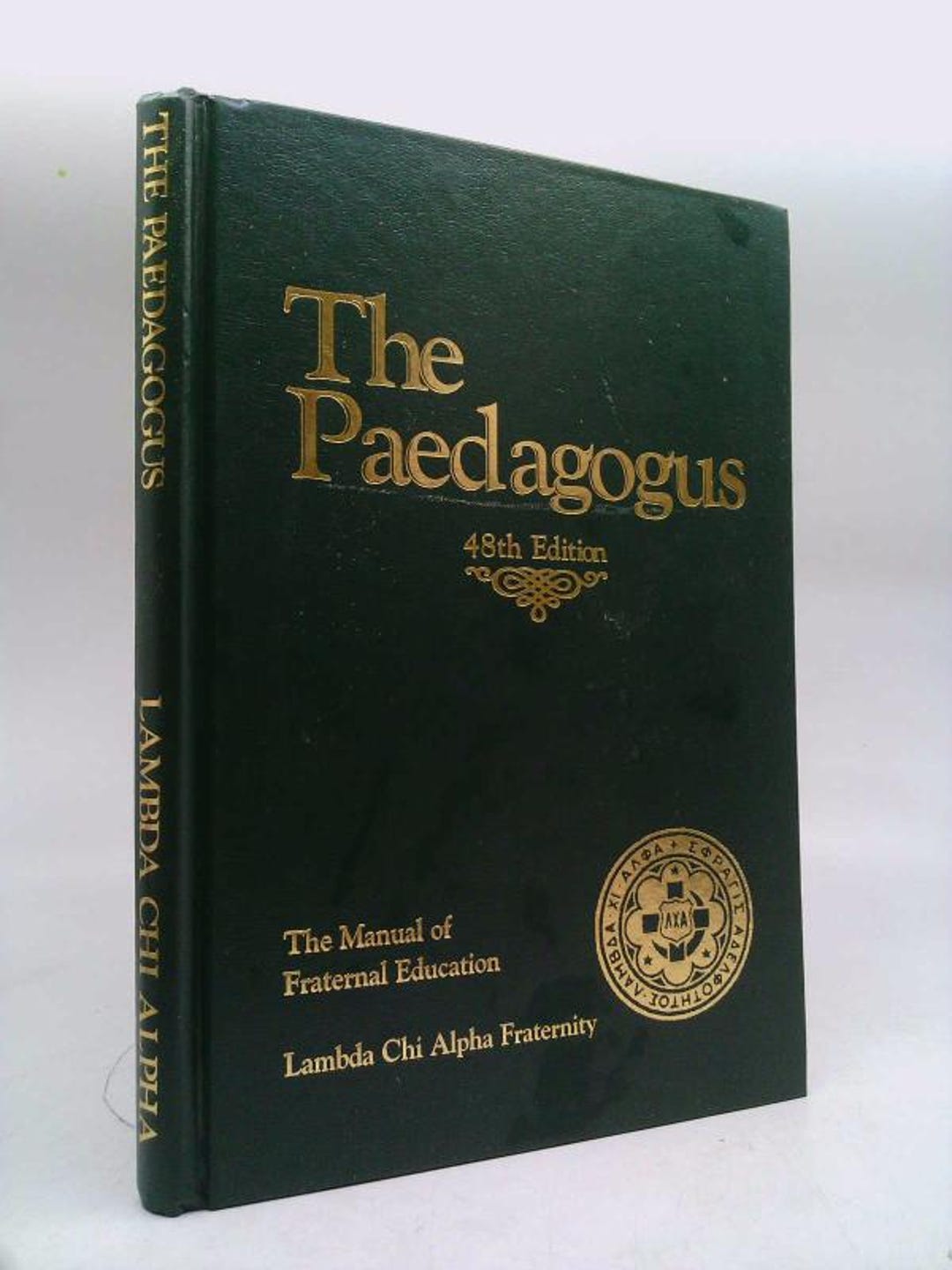 The Paedagogus 48th Edition by the Lambda Chi Alpha International ...