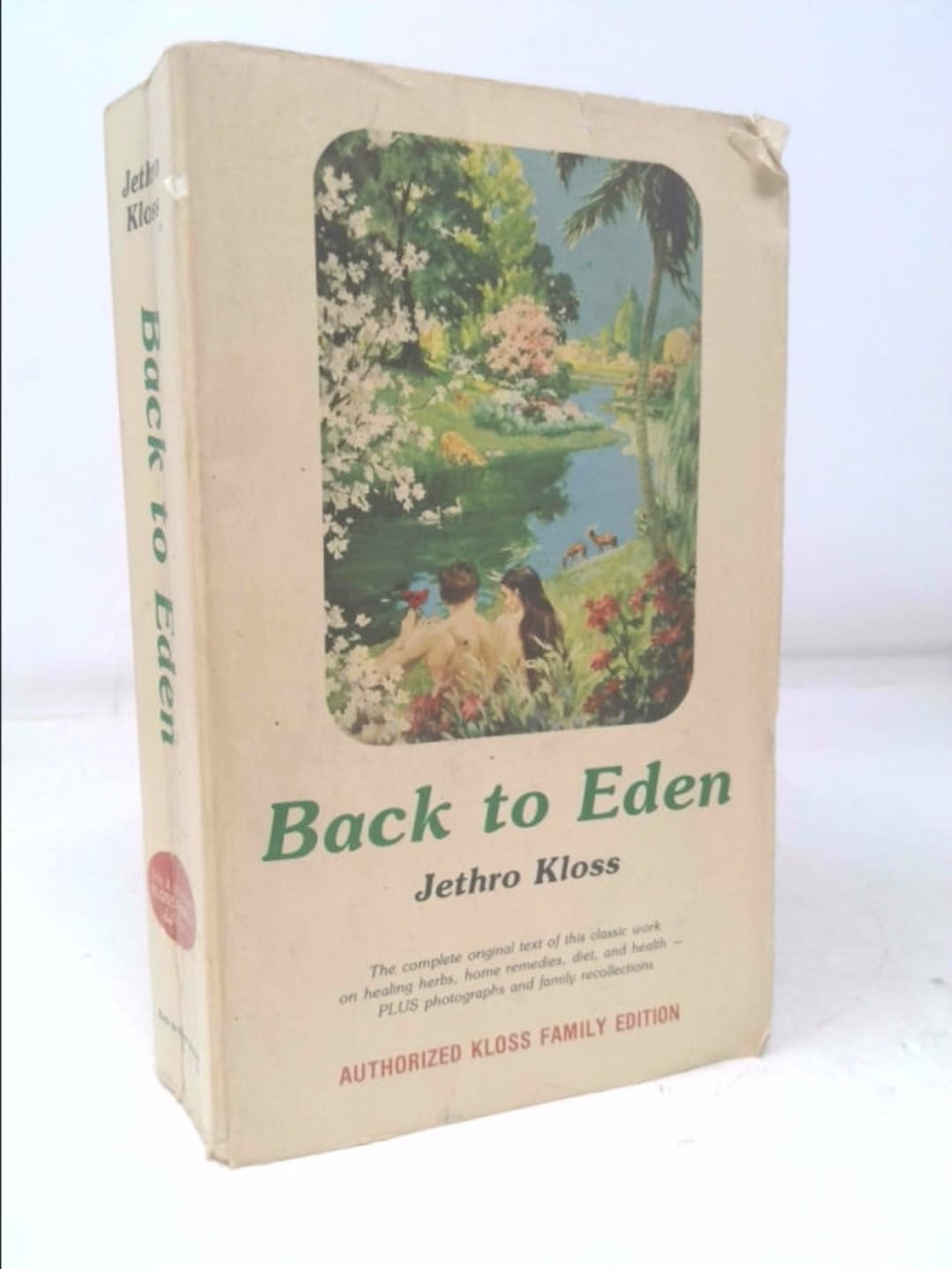 Back to Eden: the Classic Guide to Herbal Medicine, Natural Foods, and ...