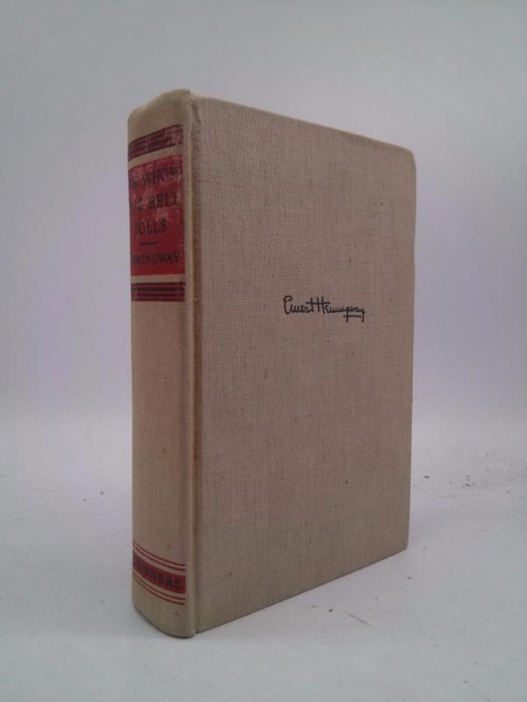 Ernest Hemingway for Whom the Bell Tolls Spanish Civil War Novel ...