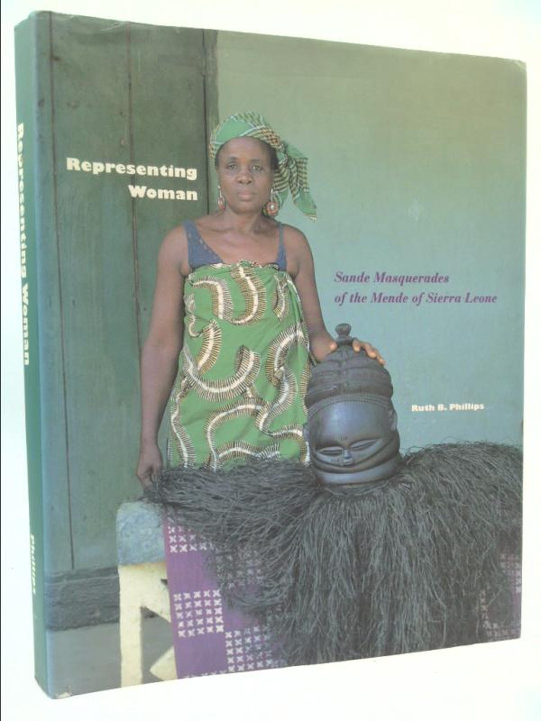 Representing Woman: Sande Masquerades of the Mende of Sierra Leone by ...