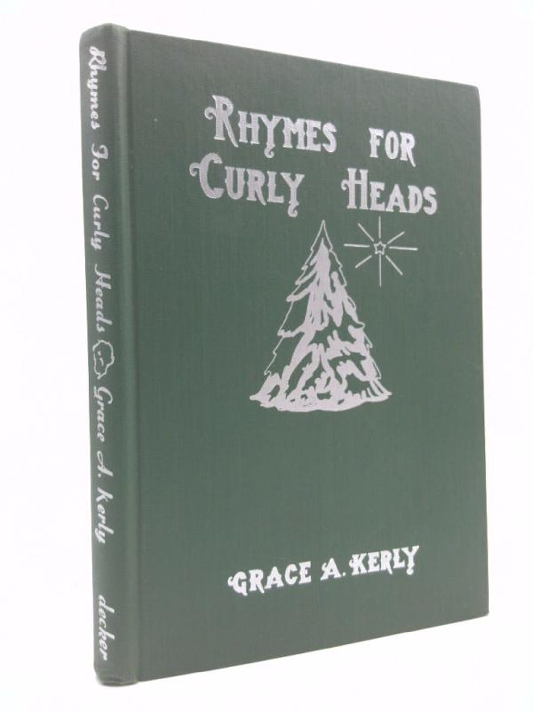 Rhymes for Curly Heads (inscribed and Signed by the Author) by Grace A ...
