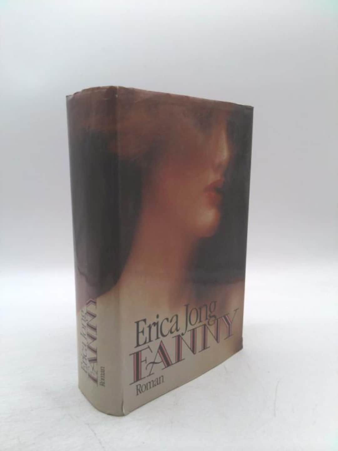 Fanny: Being the True History of the Adventures of Fanny Hackabout ...