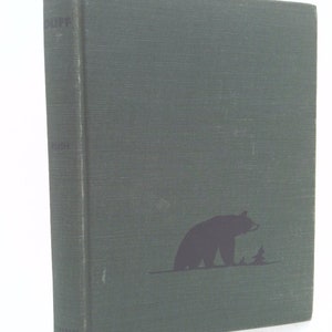 Duff, the Story of a Bear by William Marshall Rush - Etsy