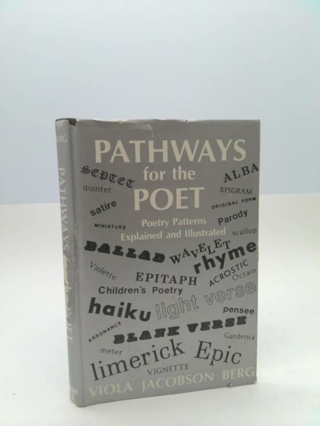 Pathways for the Poet: Poetry Forms Explained and Illustrated by Viola ...