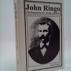 John Ringo: the Reputation of a Deadly Gunman by Steve Gatto - Etsy