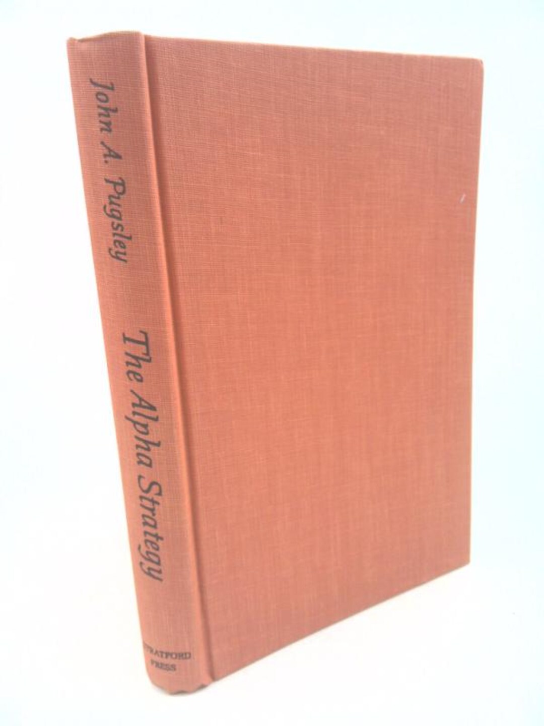 The Alpha Strategy: the Ultimate Plan of Financial Self-defense by John ...