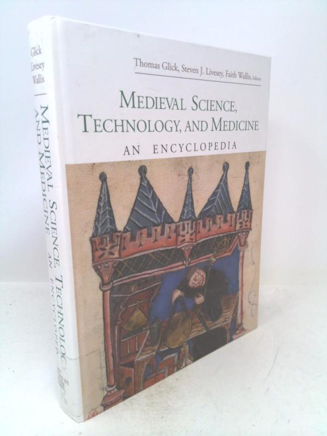 Medieval Science, Technology, and Medicine: an Encyclopedia (routledge ...