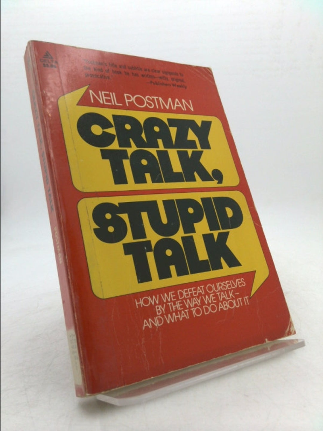 Crazy Talk, Stupid Talk (delta Book) by Neil Postman - Etsy