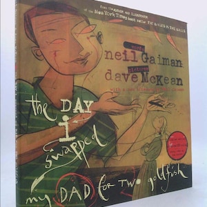 The Day I Swapped My Dad for Two Goldfish by Neil Gaiman - Etsy
