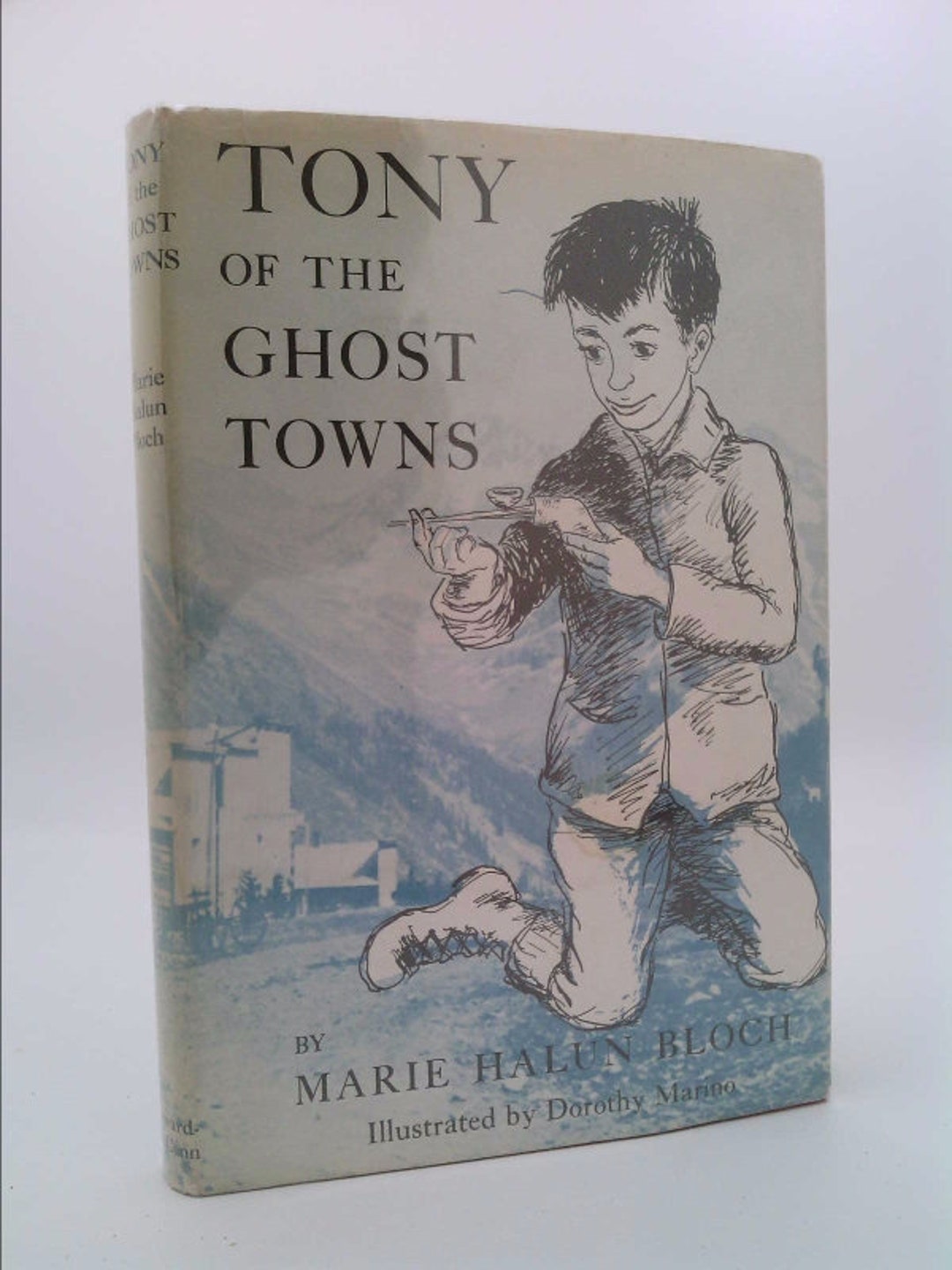 Tony of the Ghost Towns by Marie Halun Illus by Dorothy Marino Bloch - Etsy