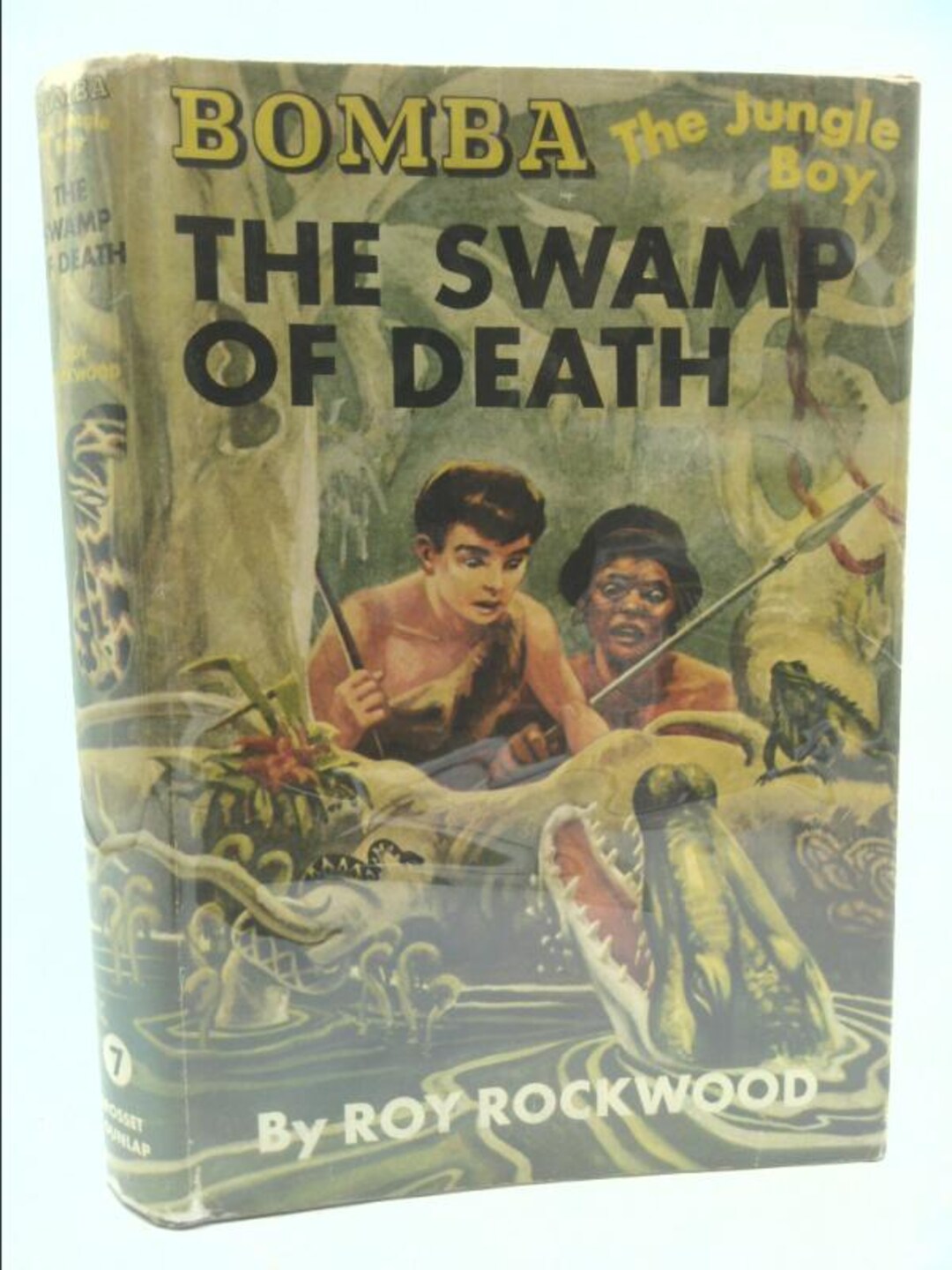 Bomba the Jungle Boy in the Swamp of Death 7 in Series by Roy Rockwood ...