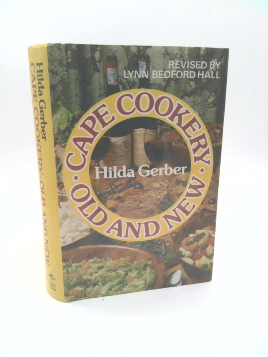 Cape Cookery, Old and New: Over 900 Traditional Recipes Including a ...