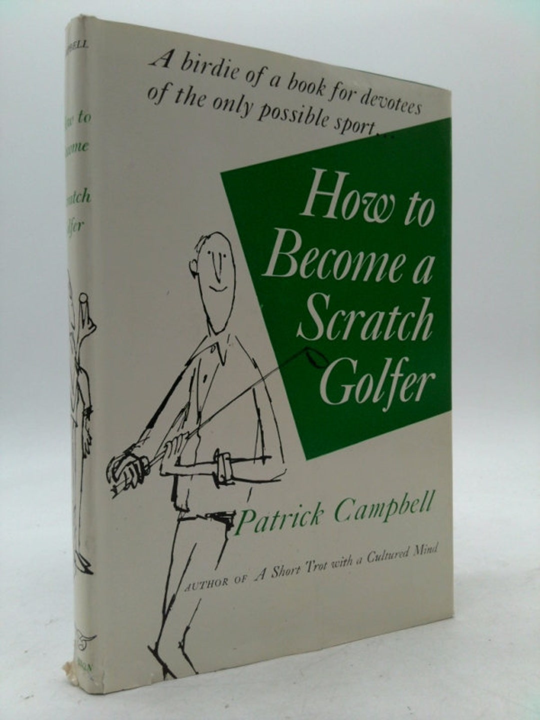 How to Become a Scratch Golfer by Patrick Gordon 3rd Baron Glenavy ...