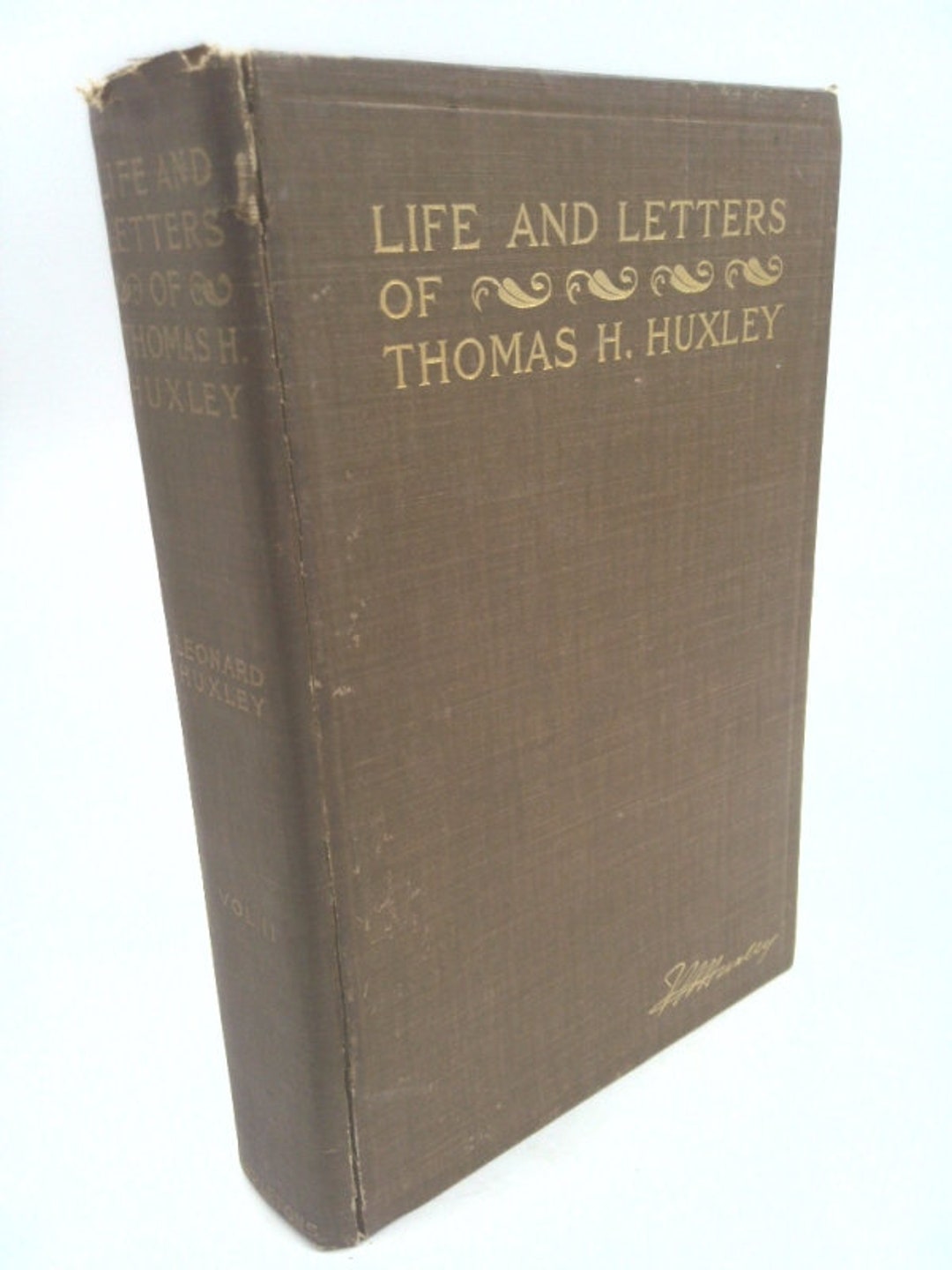 Life and Letters of Thomas H. Huxley: Volume Ii by Thomas H. Huxley ...