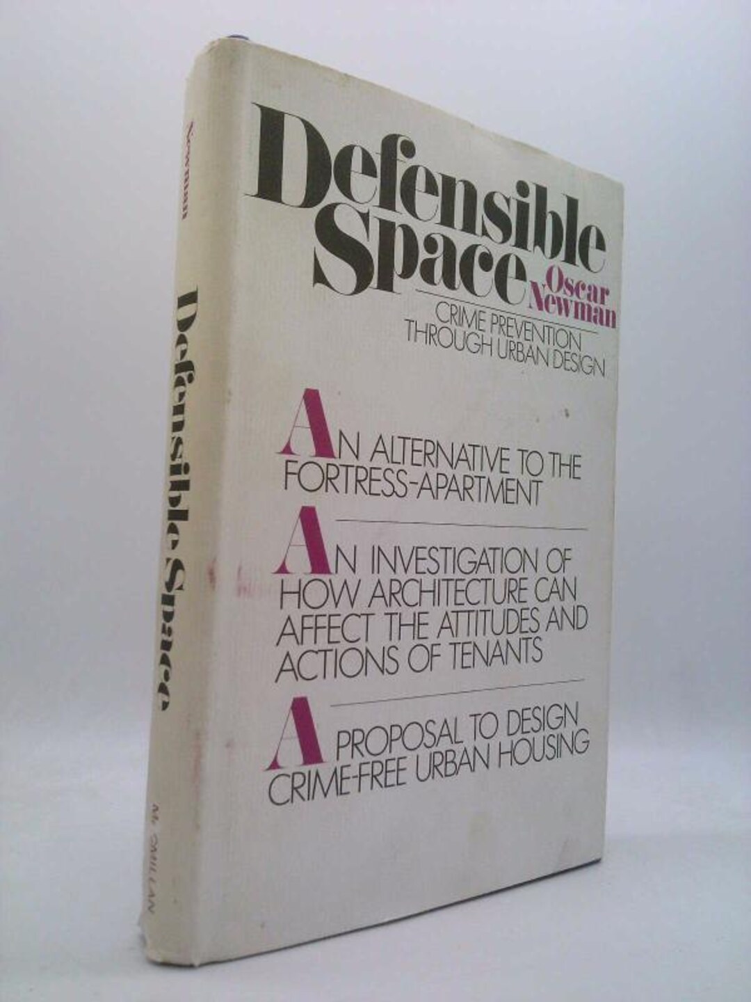 Defensible Space; Crime Prevention Through Urban Design by Oscar Newman ...